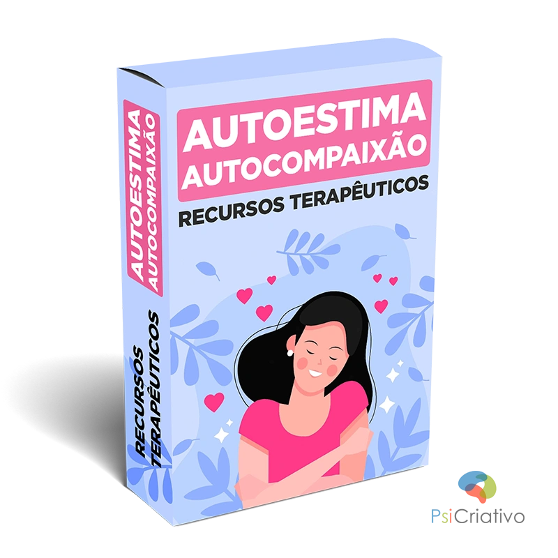 Elevando a Autoestima e Autocompaixão: Recursos Terapêuticos